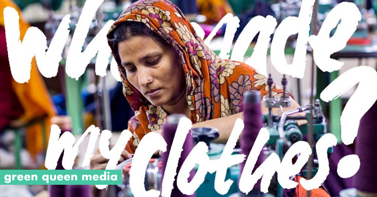 Fashion Revolution Week 2020: How To Join To Protect People & The Planet