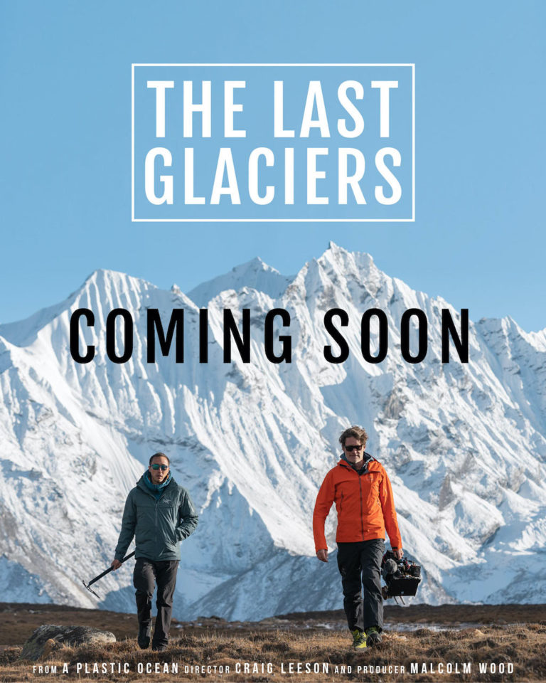 Craig Leeson Of ‘A Plastic Ocean’ On His New Film 'The Last Glaciers ...