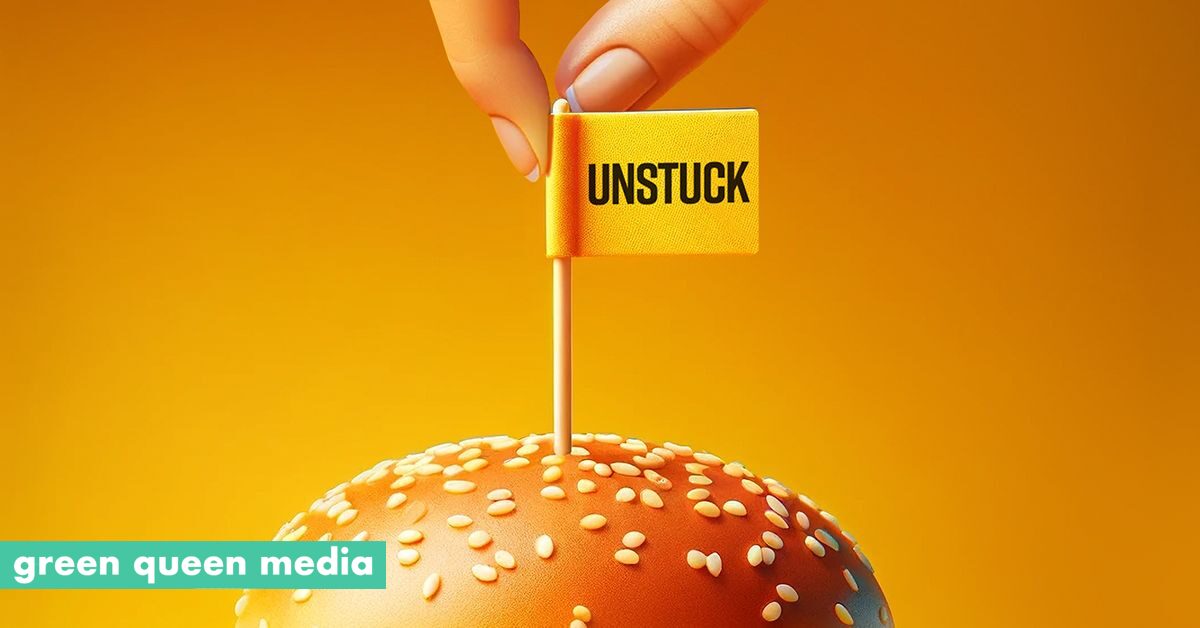 Unstuck: 5 New Year’s Resolutions For Alt Protein Marketers