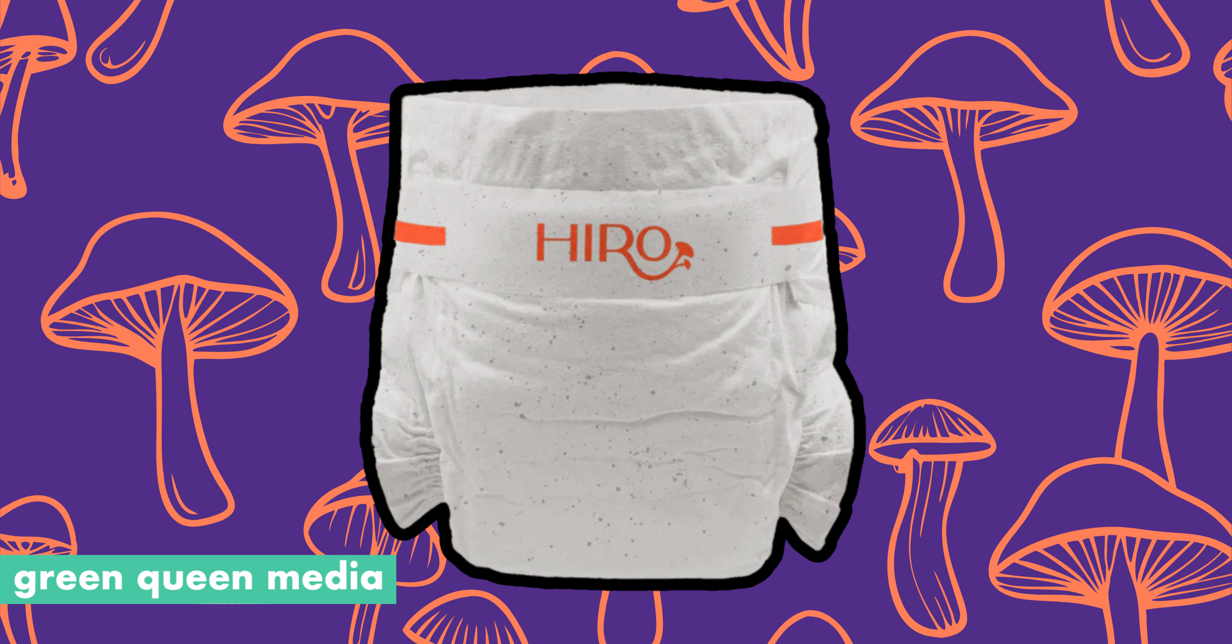 This US Startup Makes Biodegradable Diapers from Plastic-Eating Fungi